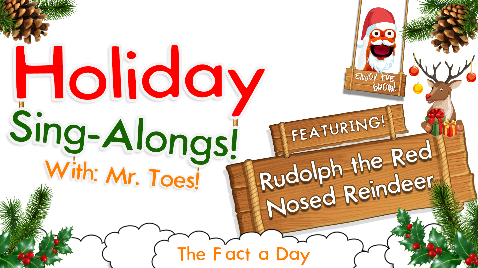 Rudolph The Red Nosed Reindeer - A Holiday Sing Along with Mr. Toes ...